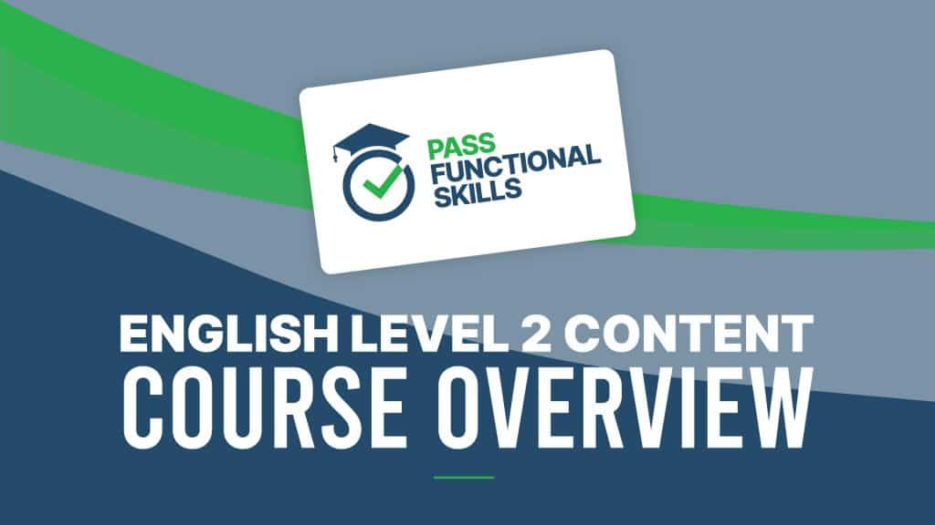 Functional Skills English Level 2 | Pass Functional Skills